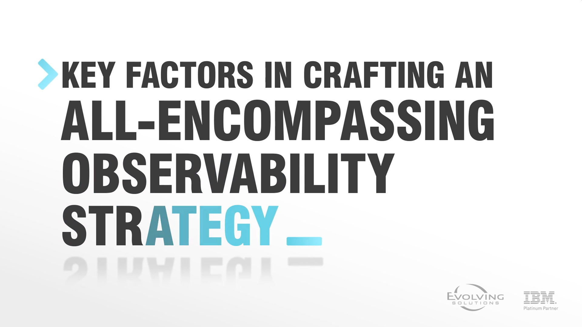How to Craft an All-Encompassing Observability Strategy - Evolving ...
