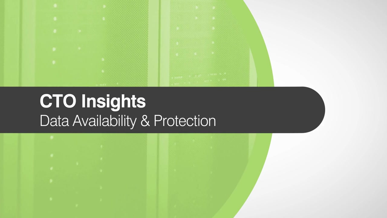 CTO Insights: Data Availability & Protection - Practical Examples - Evolving Solutions